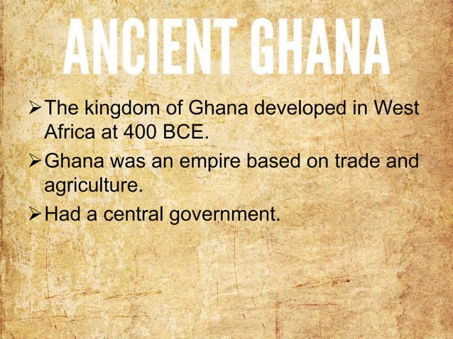 Kingdom of Ghana | PPTX