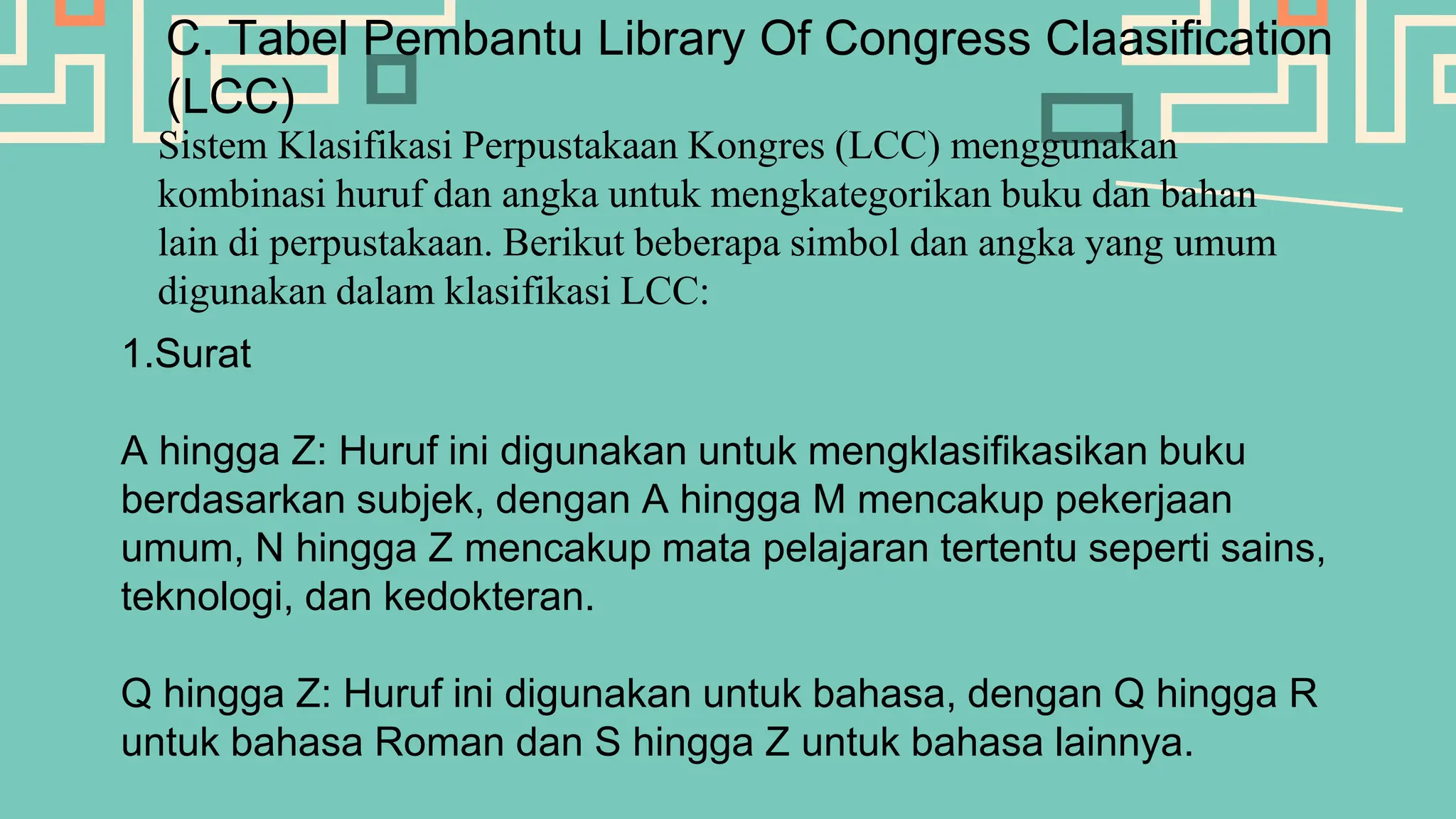 LIBRARY OF CONGRESS CLASIFICATION (LCC) perpustakaan | PPTX