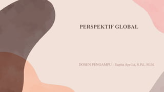 PPT KLP 3 for edcation Perspektif Global. PPT | PPTX