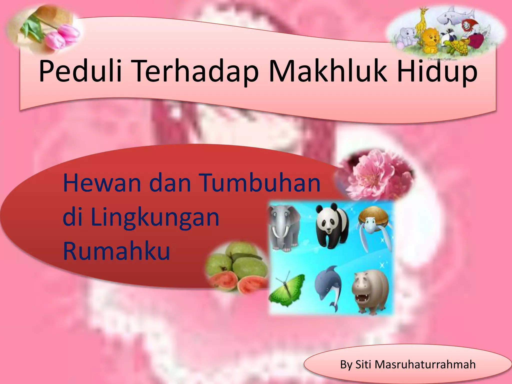 Ppt kls 4 tema 3 | PPT