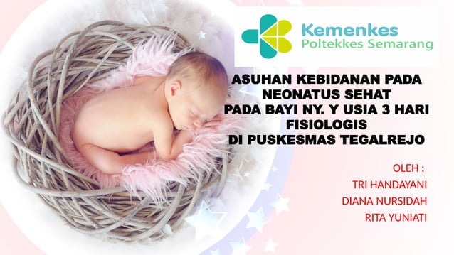PPT KUNJUNGAN NEONATUS (KN) FISIOLOGIS PADA BAYI | PPTX