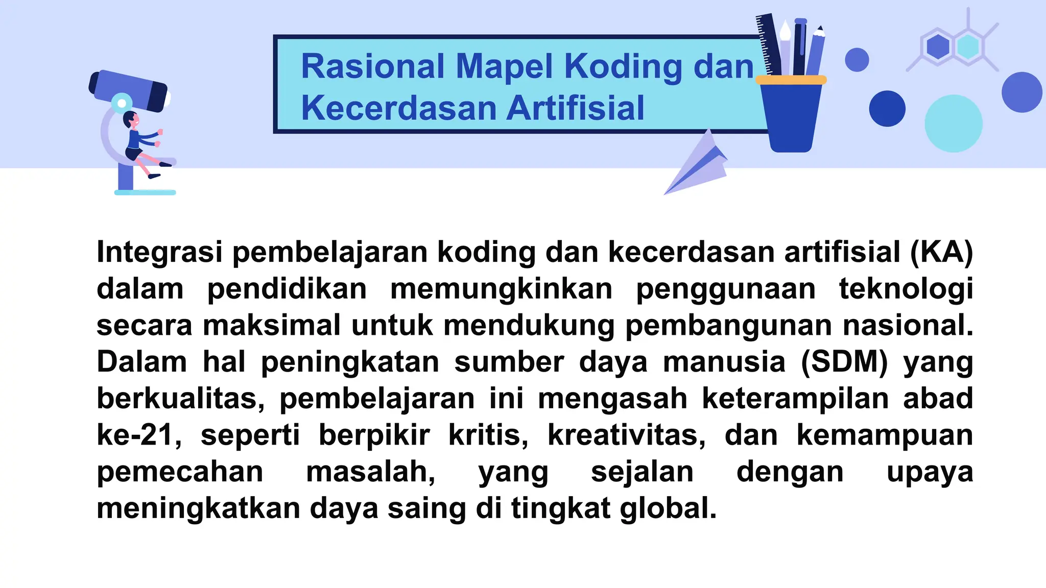 PPT MATERI KODING DAN KECERDASAN ARTIFISIAL UNTUK PEMBELAJARAN | PPTX