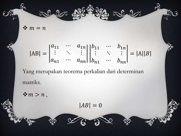 Rumus Cauchy-Binet Untuk Mencari Determinan Hasil Kali Dua Matriks | PPT