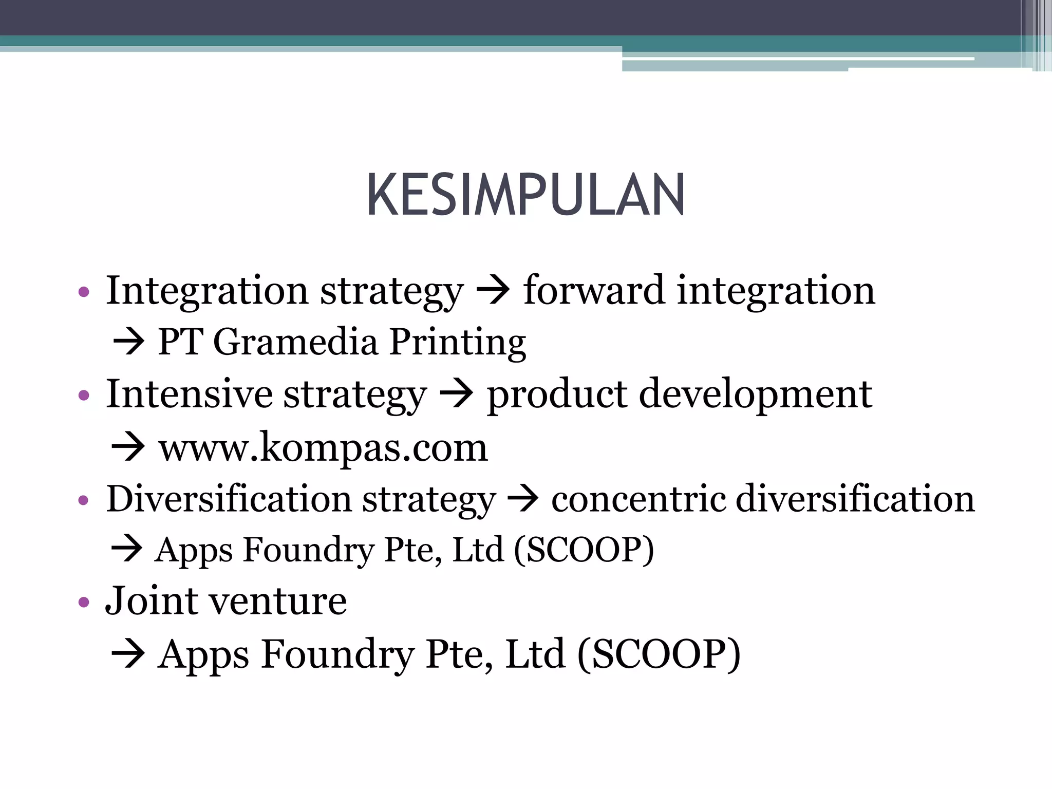 STRATEGI PERUSAHAAN KOMPAS GRAMEDIA | PPTX