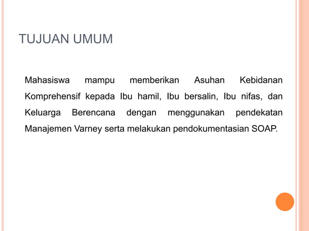 Ppt ASUHAN KEBIDANAN KOMPREHENSIF | PPTX