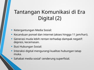 komunikasi diera digital definisi paradoks dan | PPT
