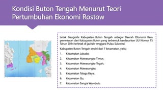 KONDISI KABUPATEN BUTON TENGAH DALAM TEORI ROSTOW | PPTX