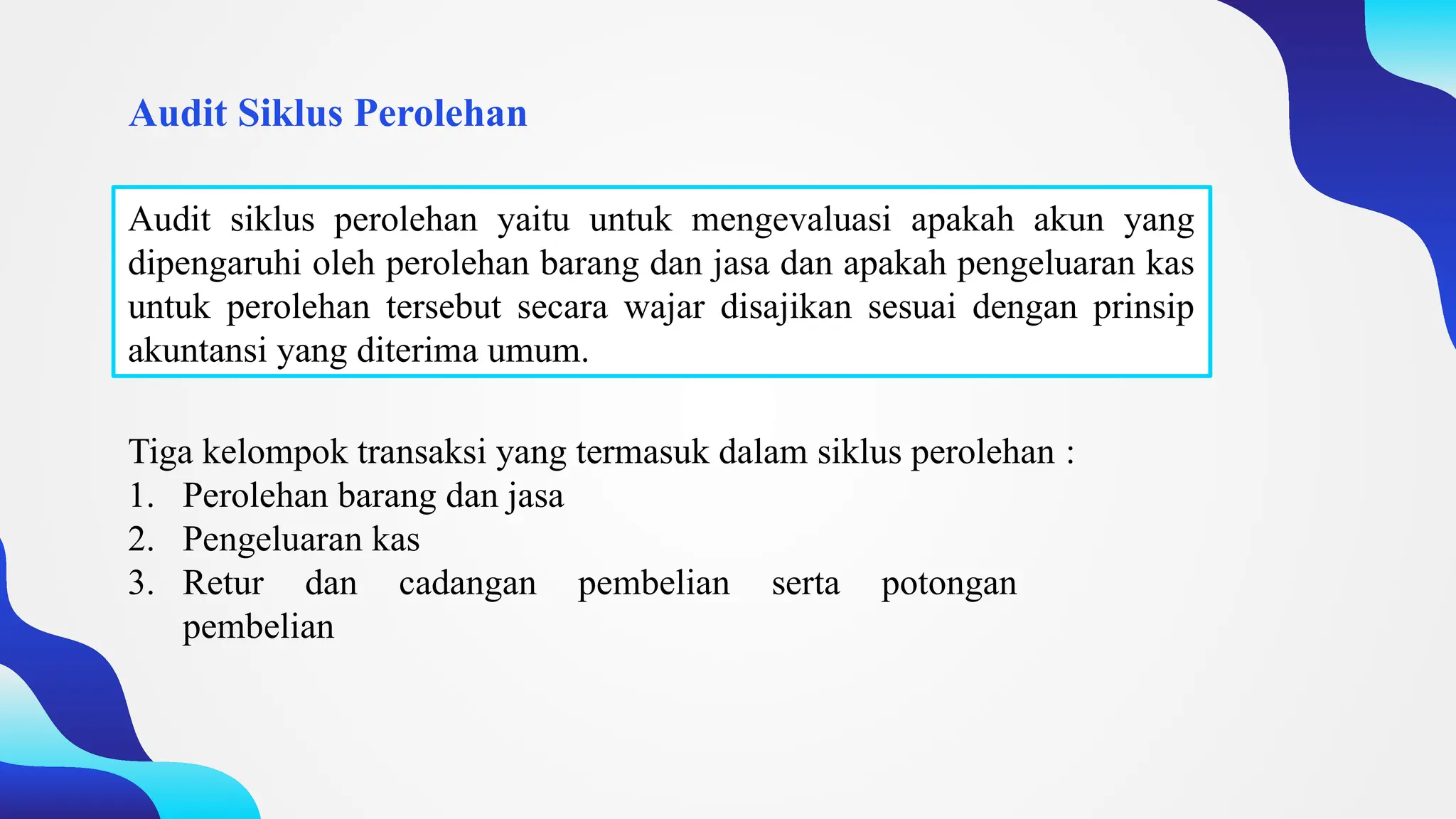 PPT Konsep Auditing Siklus Perolehan dan Pengeluaran Kas.pptx