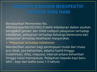 PPT KONSEP DASAR ASUHAN BERSPEKTIF GENDER DAN HAM (1).pptx