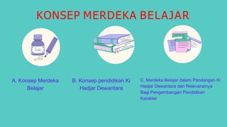 PPT KONSEP MERDEKA BELAJAR KELAS. 10.pptx