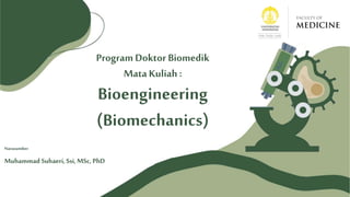 Ppt kuliah biomechanics.pptx