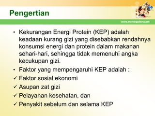 PPT_Kurang_Energi_dan_Protein.ppt