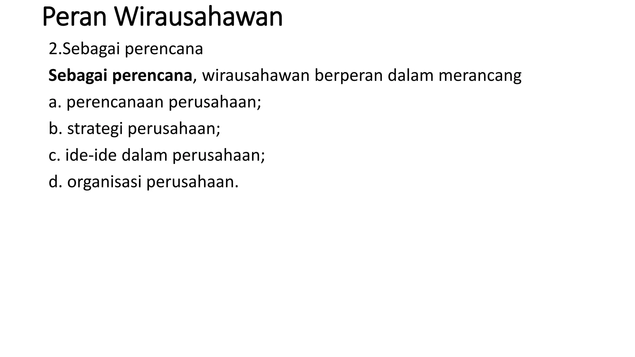 Jenis,fungsi dan Peran Wirausahawan | PPTX