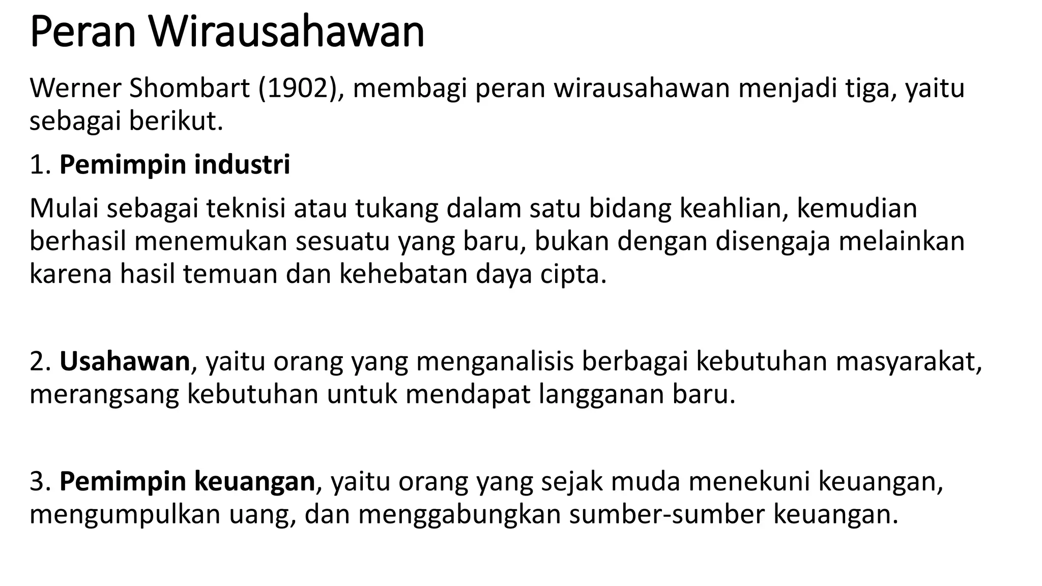 Jenis,fungsi dan Peran Wirausahawan | PPTX