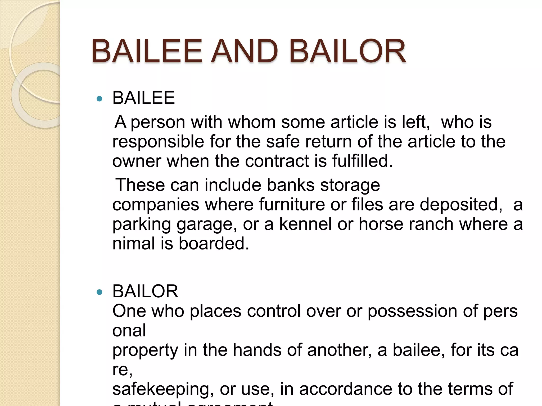 DUTIES AND RIGHT OF A BAILEE | PPTX | Law