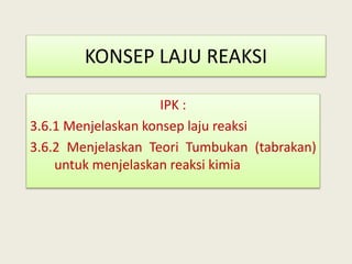 PPT LAJU REAKSI.pptx