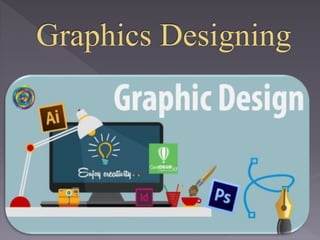 Graphic Designing PPT | PPT