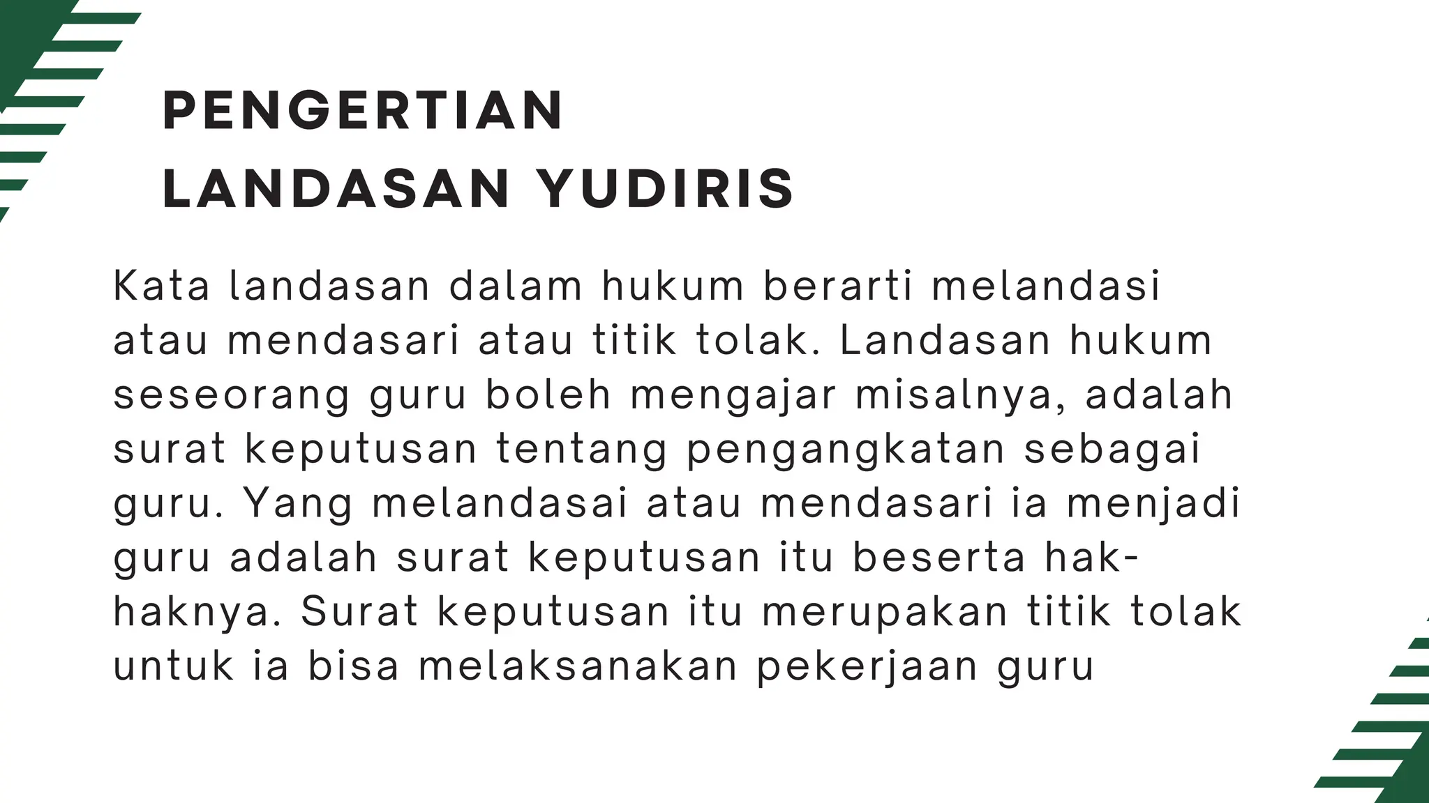 PENGERTIAN LANDASAN YURIDIS DALAM PNDIDIKAN | PPT