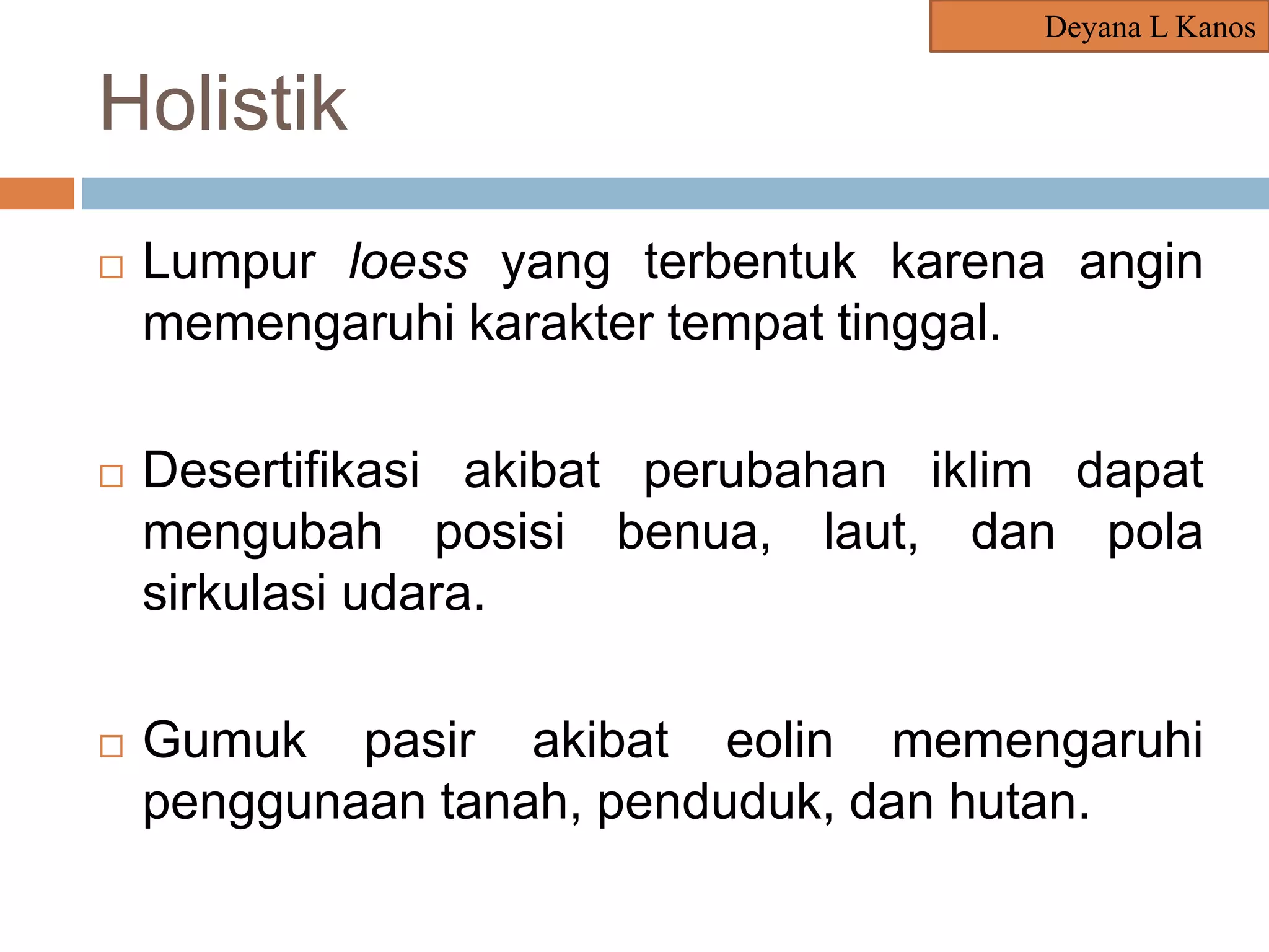 Ppt landform oleh angin (kelompok 6) revisi | PPTX