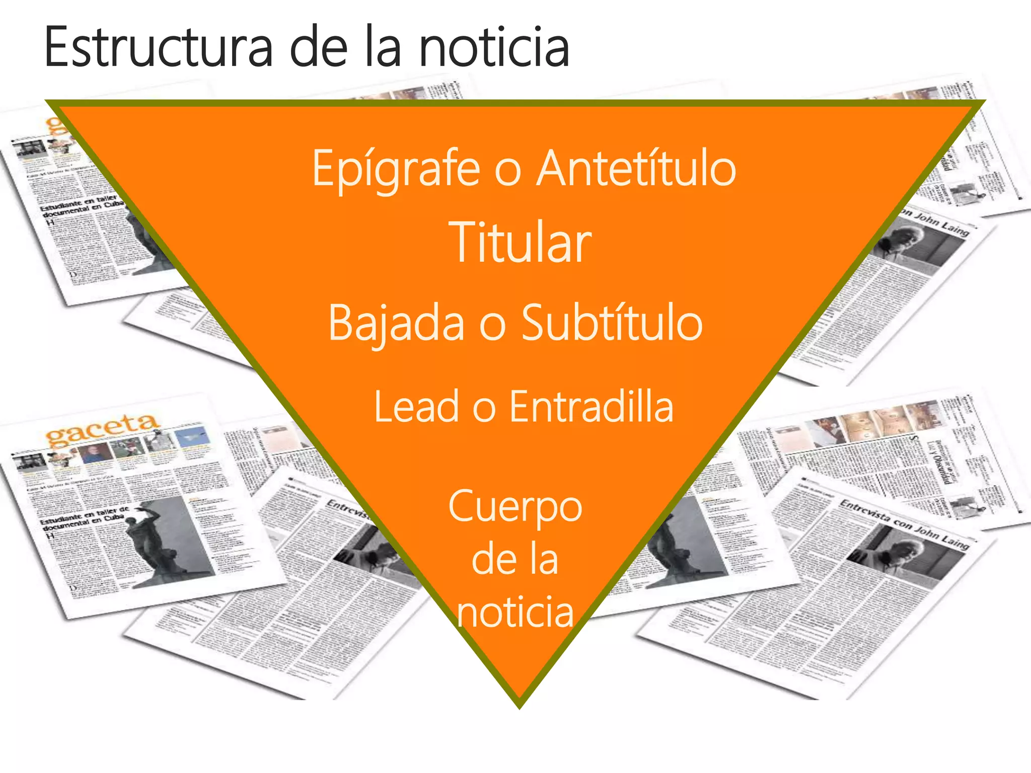 Estructura de la noticia | PPTX