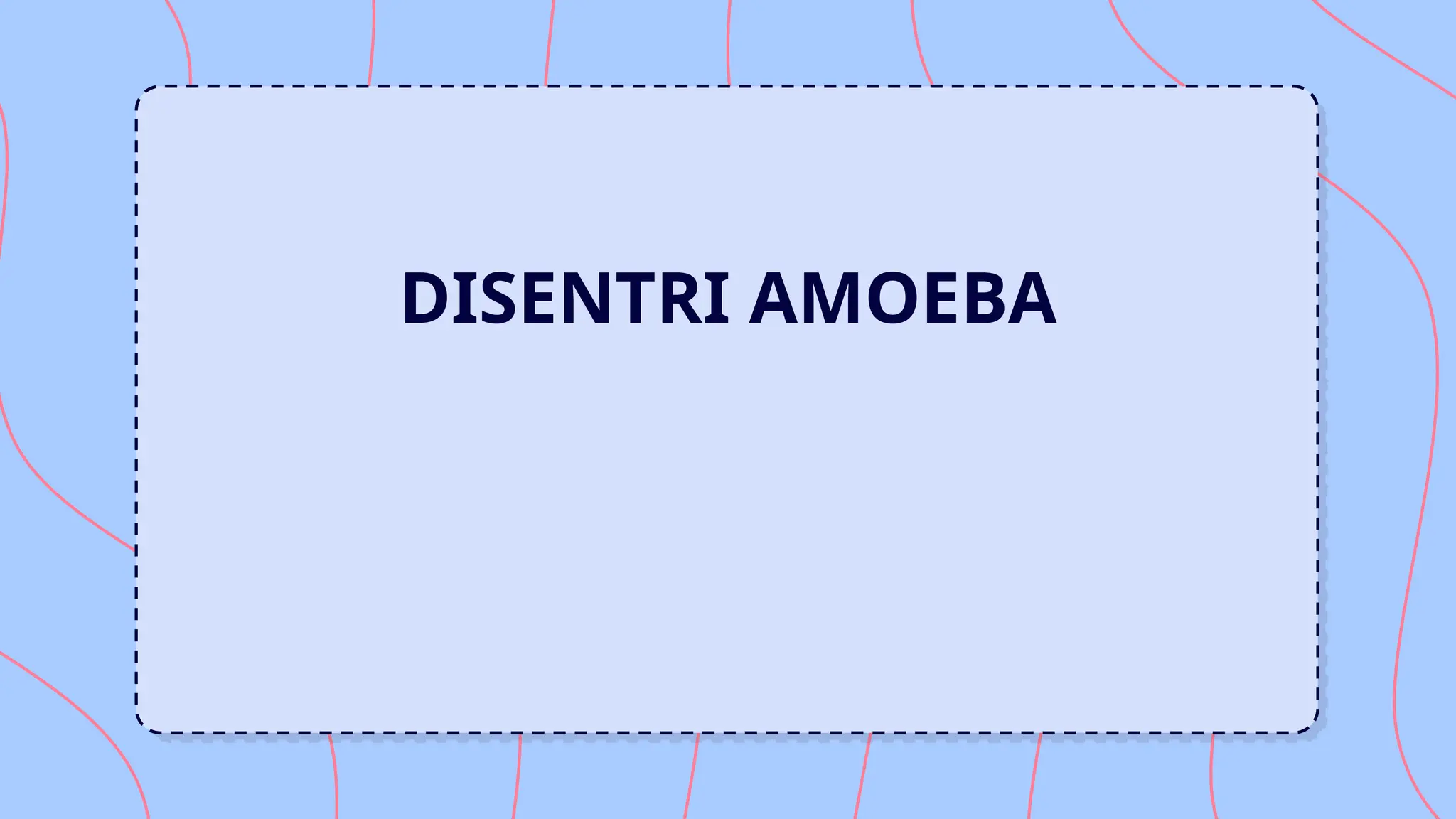 Power PT laporan kasus disentri amoeba.pptx