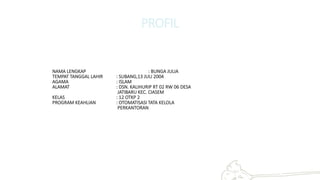 PPT LAPORAN PRAKTIK KERJA LAPANGAN BUNGA JULIA.pptx