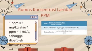 PENGETAHUAN DAN TEKNIK LAB - PPT LARUTAN .pptx