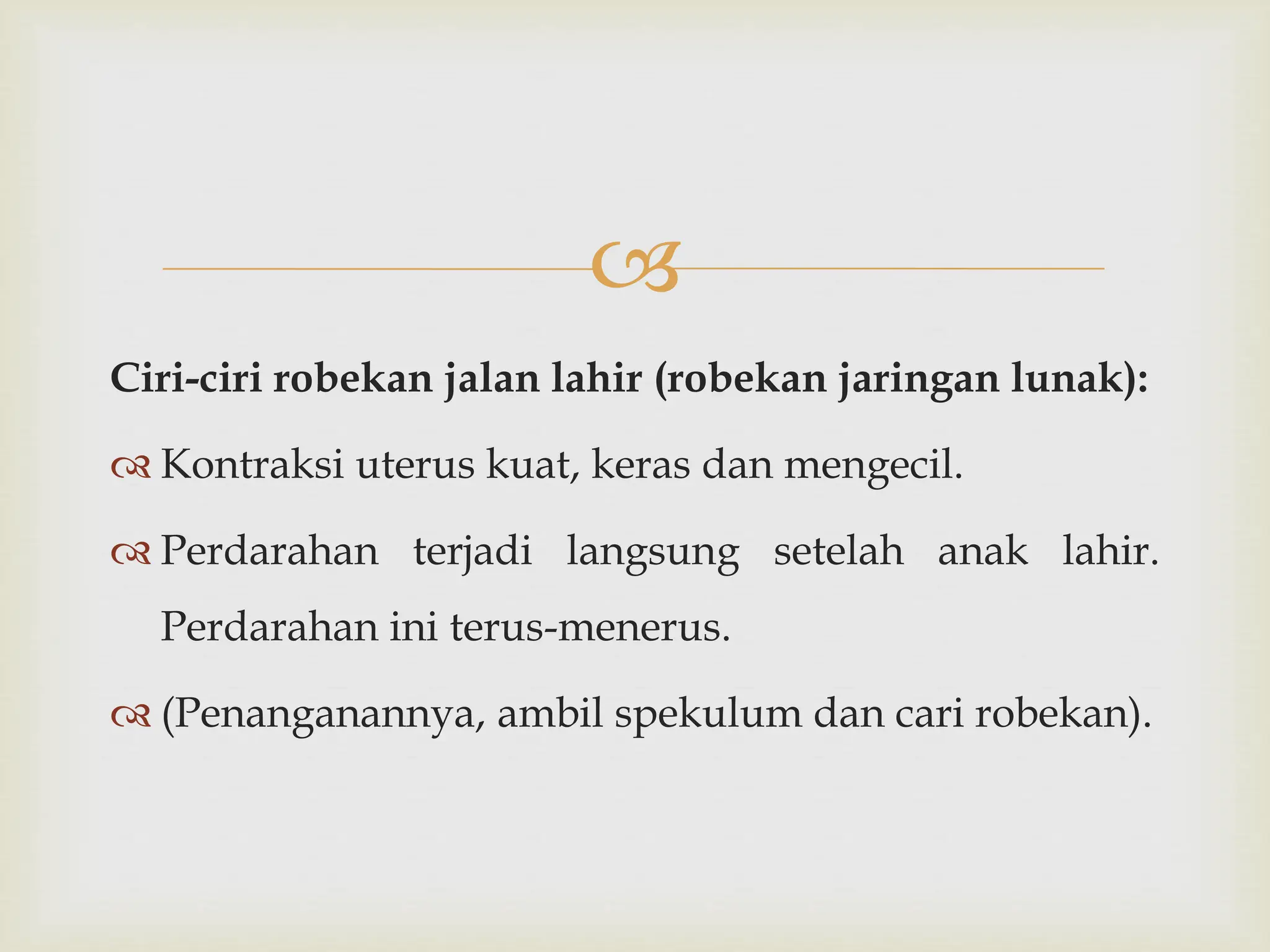 ppt laserasi jalan lahir keperawatan maternitas | PPTX