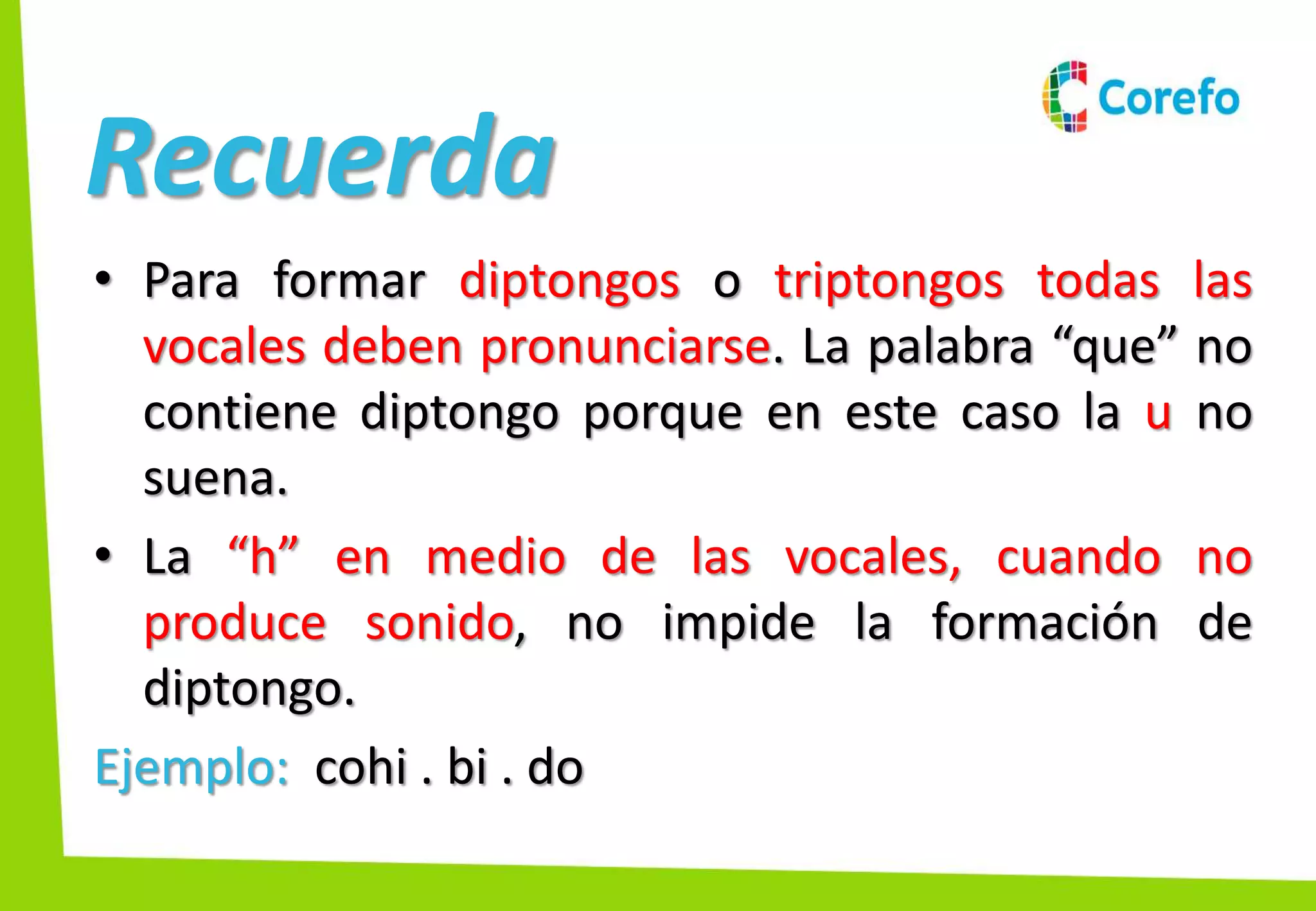 PPT La sílaba diptongos, hiatos y triptongos.pptx