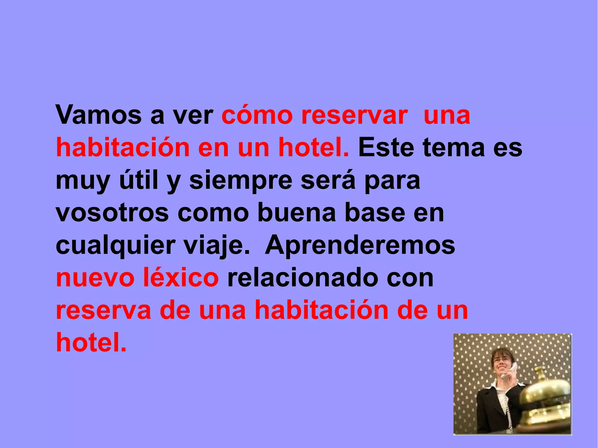 Ppt laurence reservar una habitacion | PPT