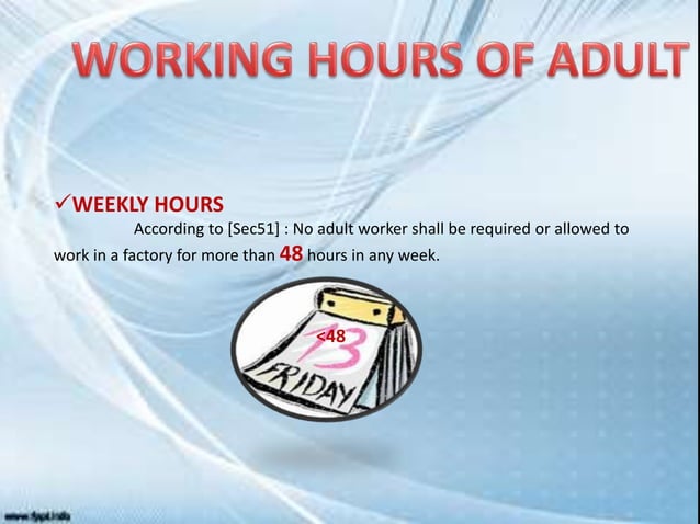 working hours holidays annual leaves for adult and young person | PPT