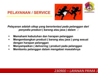 PPT Layanan Prima 1 - Pertemuan I.pptx