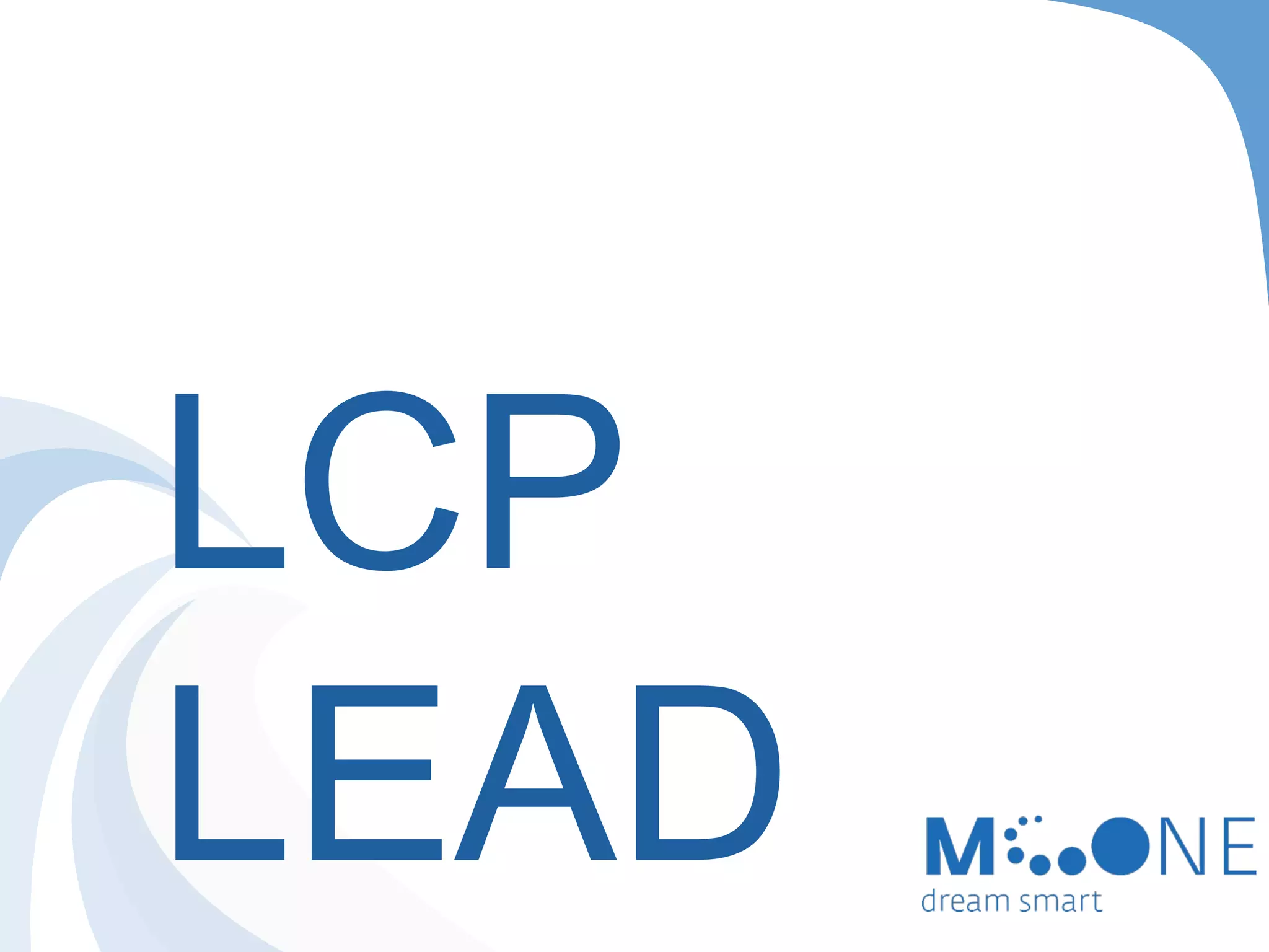 LEAD LCP Summit | PPT