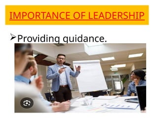 all about leadership & leader WHO IS A LEADER….? | PPT