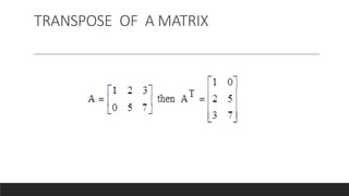 TYPES OF SPECIAL SQUARE MATRIX | PPTX