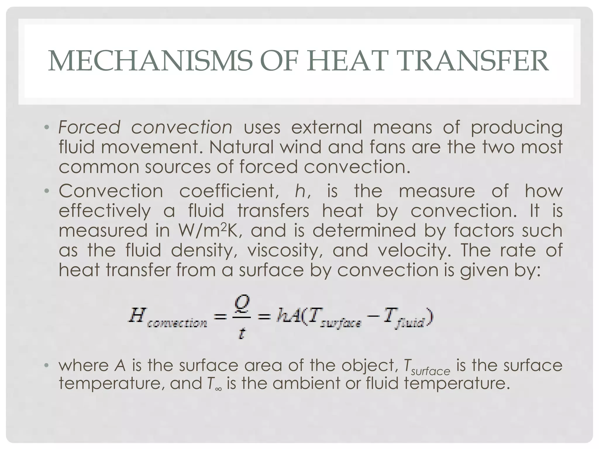 HEAT: THERMAL STRESS AND THERMAL EXPANSION: MECHANISMS OF HEAT TRANSFER ...