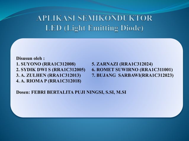 APLIKASI SEMIKONDUKTOR LED (Light Emitting Diode) | PPT