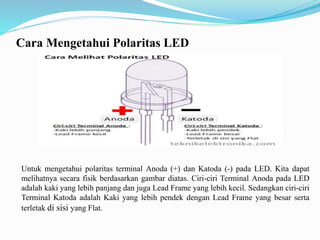 APLIKASI SEMIKONDUKTOR LED (Light Emitting Diode) | PPT