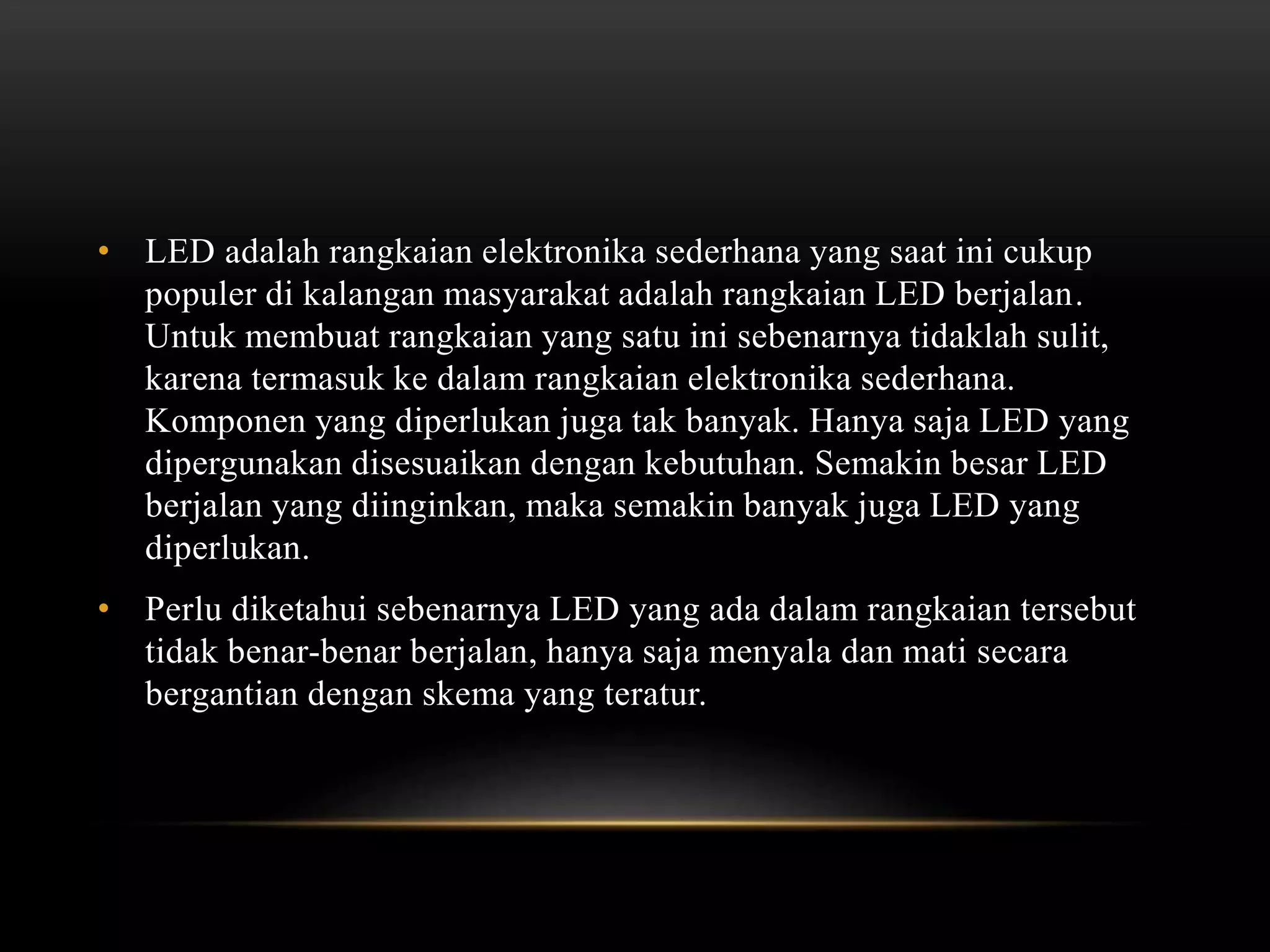 Ppt led berjalan | PPTX