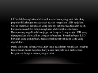 Ppt led berjalan | PPTX