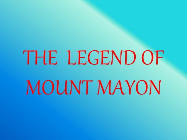 The Legend of Mouth Mayon | PPTX | Hinduism | Religion & Spirituality