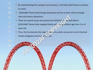 CASE STUDY :LEGOLAND® Malaysia Resort “Built for Kids” | PDF