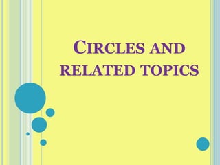 Basic geometrical Ideas - Circles and related terms | PPTX