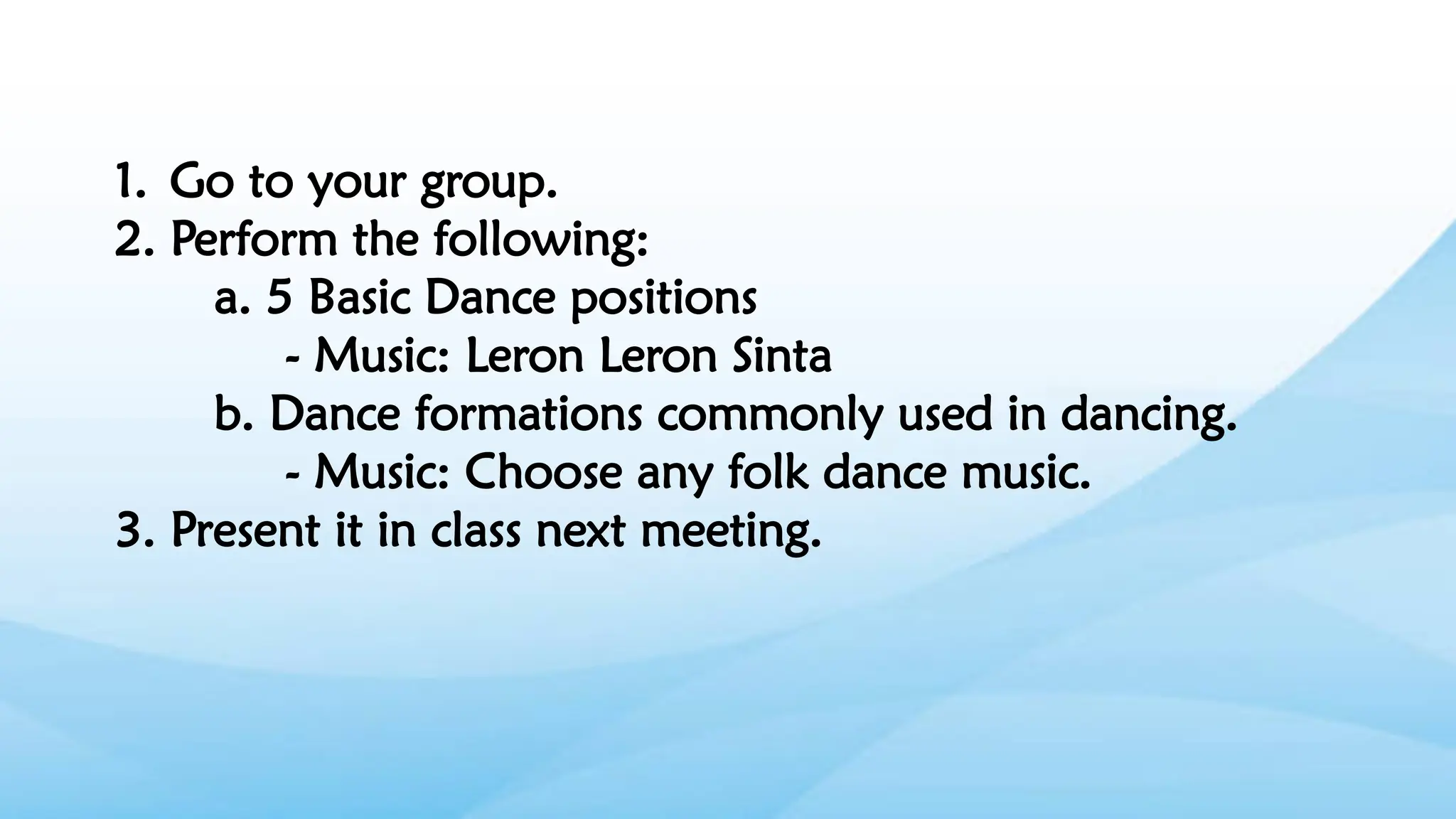 PPT DANCE CLASS IN LESSON 1 PE 2 nq.pptx
