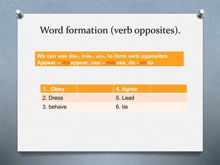 friend or foe, forming verb opposites. | PPT