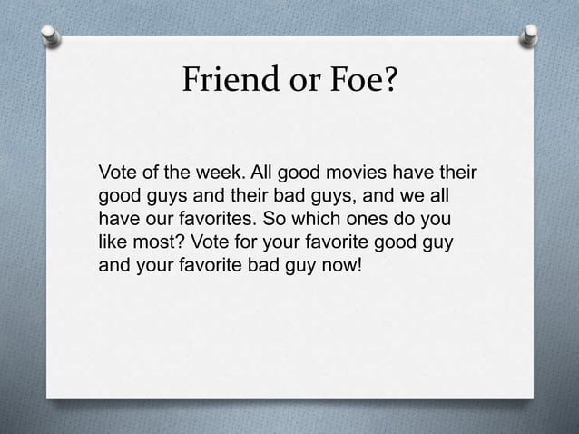 friend or foe, forming verb opposites. | PPT