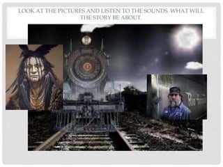 spooky tales, sequencing events, a story based on pictures, adjectives ...