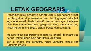 PPT LETAK DAN POSISI STRATEGIS GEOGRAFI INDONESIA | PPTX