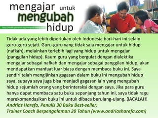 Mengajar untuk Mengubah Hidup | PPTX