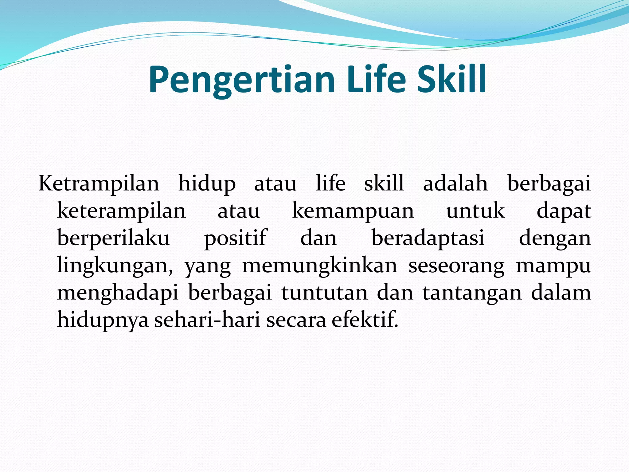 Ppt life skill dalam bisnis | PPTX